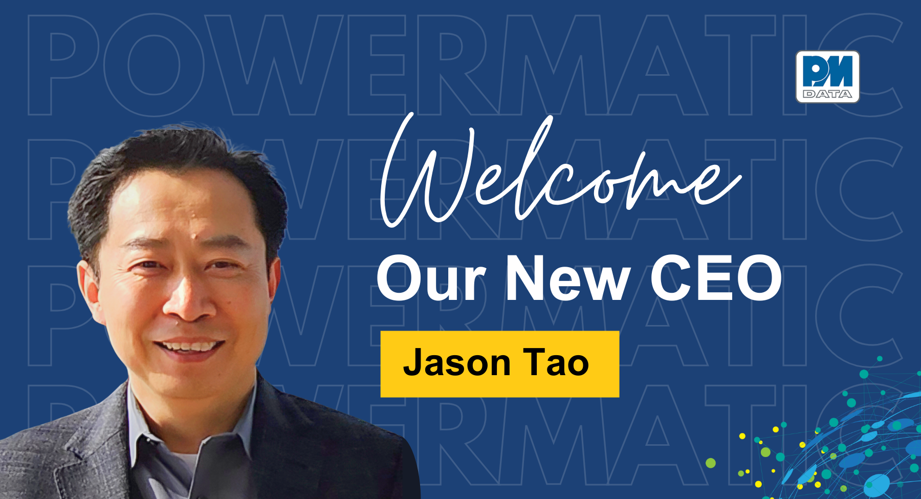 Meet Our New Chief Executive Officer, Jason Tao – Powermatic Data Systems Ltd